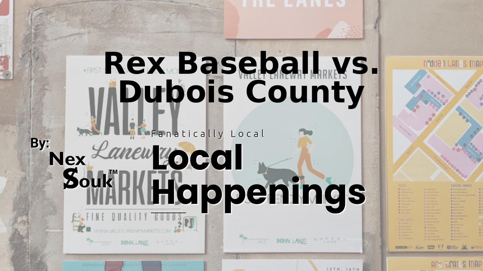 Rex Baseball vs. Dubois County | nexsouk.com