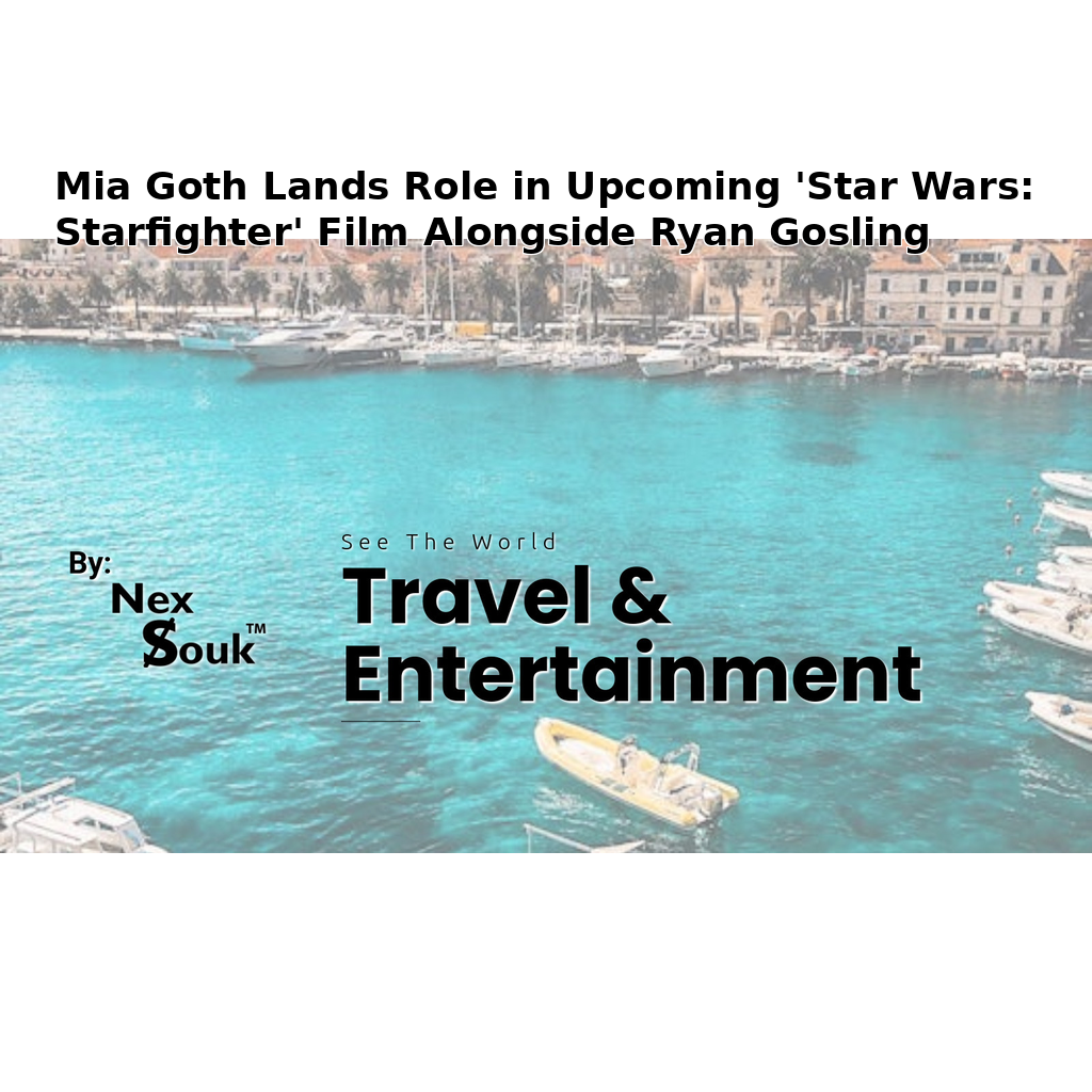 Mia Goth Lands Role in Upcoming ‘Star Wars: Starfighter’ Film Alongside ...